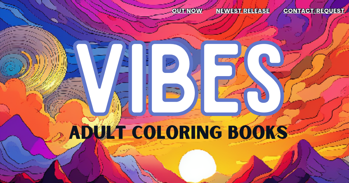 VIBES: Coloring Books
